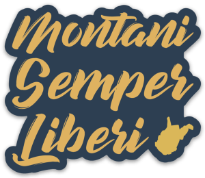 Montani Sempre Liberi Sticker – Loving West Virginia