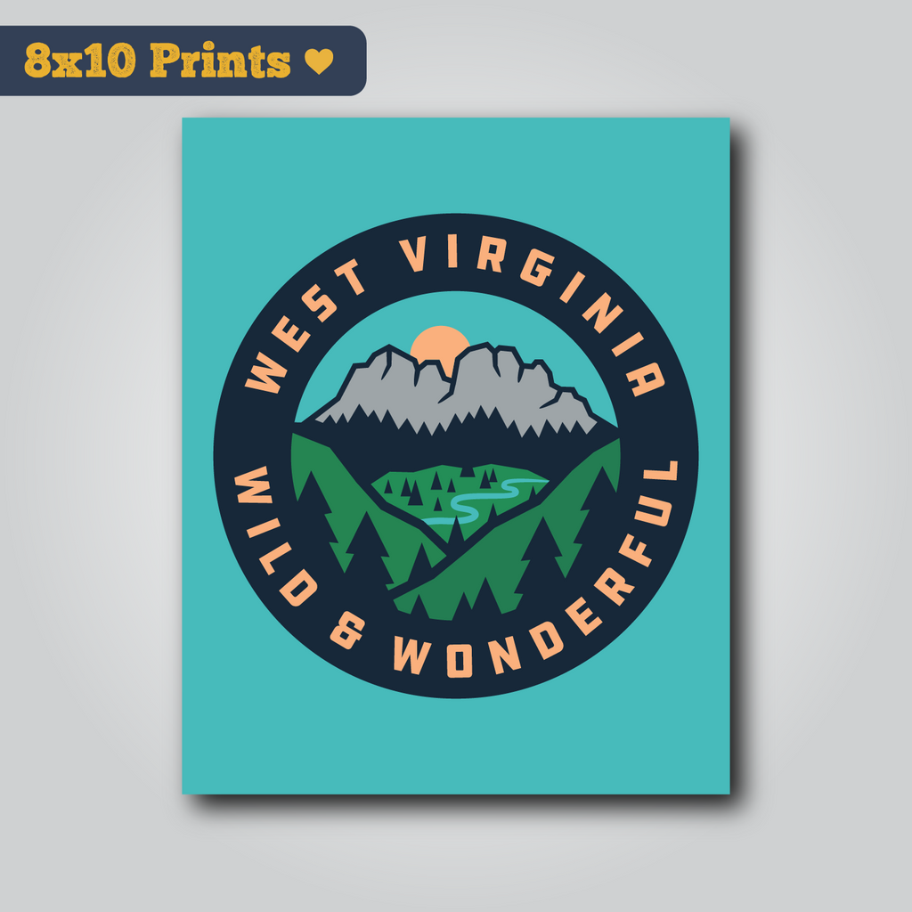 Wild & Wonderful Scenery - 8x10 Art Print – Loving West Virginia
